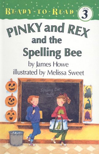 Pinky and Rex and the Spelling Bee: Melissa Sweet,James Howe ...