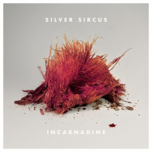 Amazon.com: Incarnadine : Silver Sircus: Digital Music