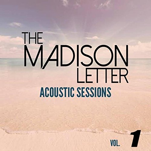 Play Acoustic Sessions, Vol. 1 by The Madison Letter on Amazon Music