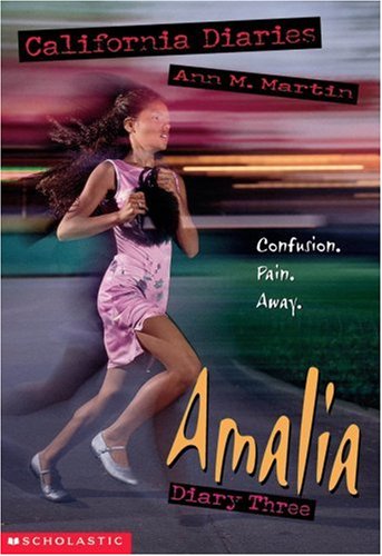 Amalia (California Diaries): Martin, Ann M.: 9780439095488: Amazon.com ...