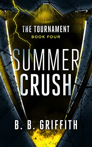 Amazon.com: Summer Crush (The Tournament, #4) (The Tournament Series ...