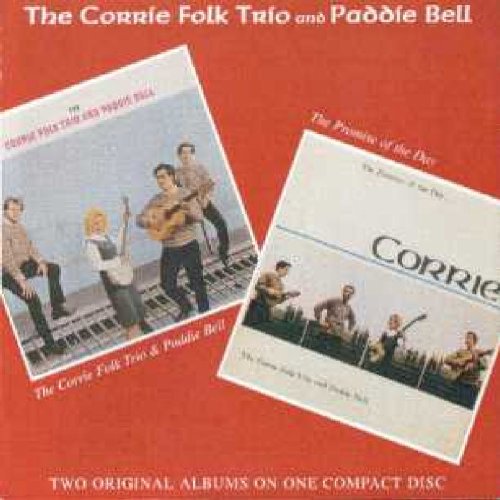 The Corries, Corrie Folk Trio, Paddie Bell - The Corrie Folk Trio and ...