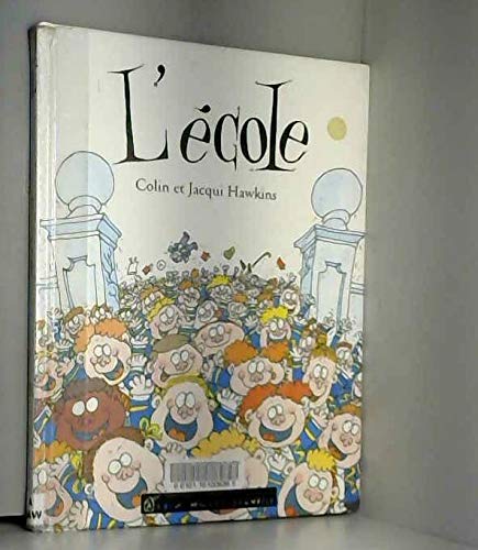Amazon.com: L'Ecole: 9782226066978: Hawkins, Colin, Jacqui: Books