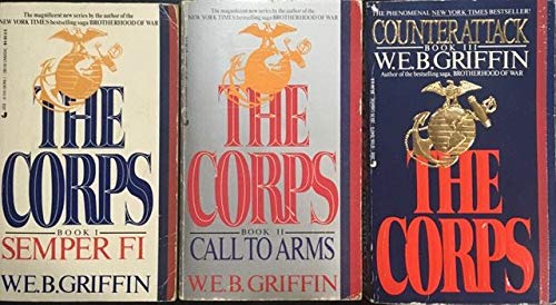 The Corps 3 Book Set - Semper Fi, Call to Arms & Counterattack: W.E.B ...