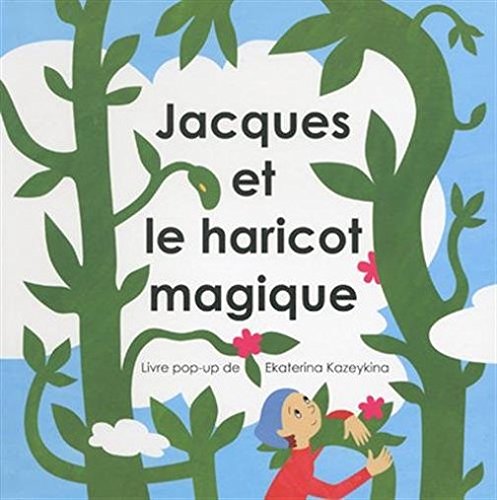 Jacques et le haricot magique - livre pop-up [ Jack and the Beanstalk ...
