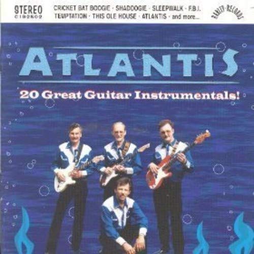 Atlantis - 20 Great Guitar Instrumentals - Amazon.com Music