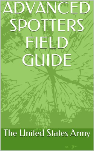 Amazon.com: ADVANCED SPOTTERS FIELD GUIDE eBook : The United States ...