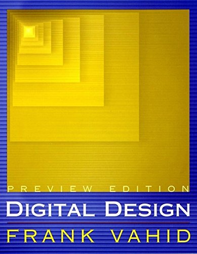 Digital Design: Vahid, Frank: 9780471467847: Amazon.com: Books