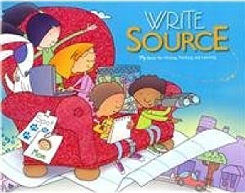 Write Source: My Book for Writing, Thinking, and Learning (Grade K ...