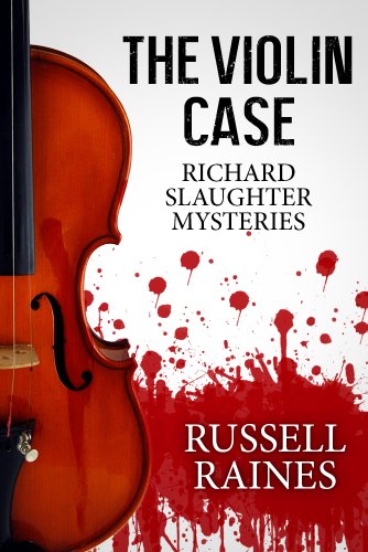 Amazon.com: The Violin Case eBook : Raines, Russell: Books