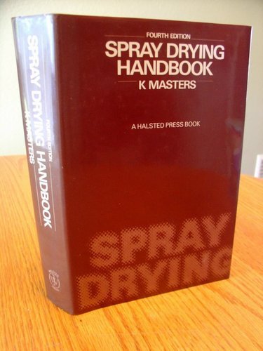 Spray Drying Handbook: K. Masters: 9780470265499: Amazon.com: Books