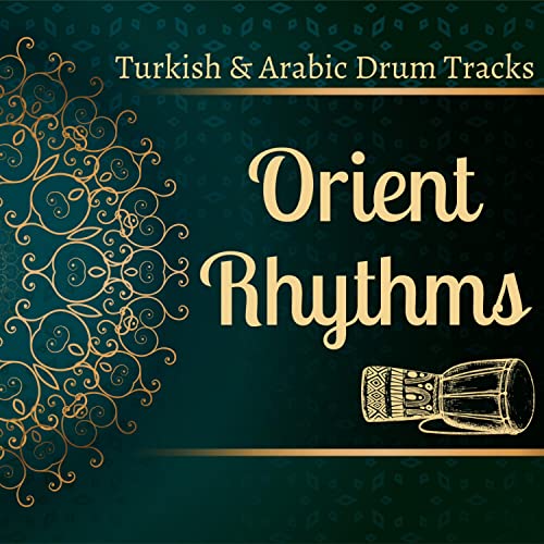 Spiele Orient Rhythms (Turkish & Arabic Drum Tracks) von Dello Studio ...