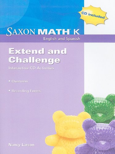 Saxon Math K: Extend and Challenge Interactive CD Activities: Recording ...