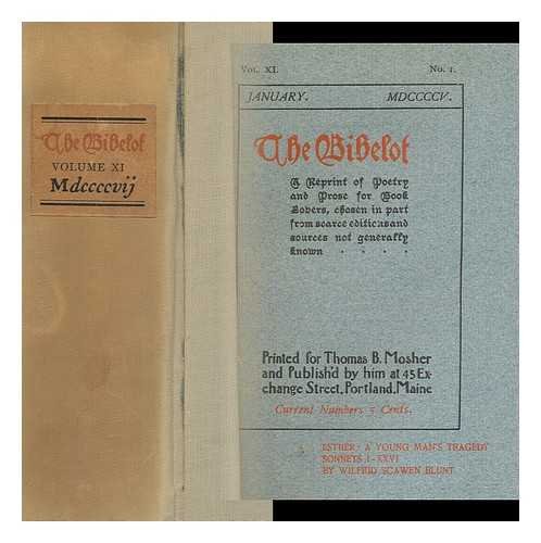 The Bibelot - Vol. XI. MDCCCCV: Mosher, Thomas B. (Ed. ): Amazon.com: Books