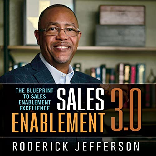 Sales Enablement 3.0: The Blueprint to Sales Enablement Excellence ...