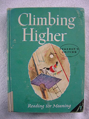 Climbing Higher: McKee, Paul; Harrison, M. Lucille; McCowen, Annie ...