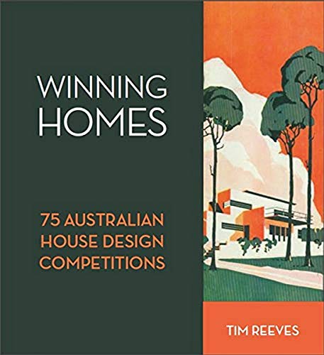 Winning Homes: 75 Australian House Design Competitions | Amazon price ...