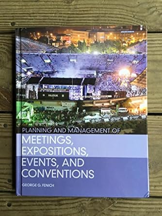 Planning and Management of Meetings, Expositions, Events and ...