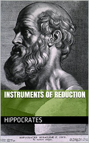 Instruments of Reduction - Kindle edition by Hippocrates, Adams ...