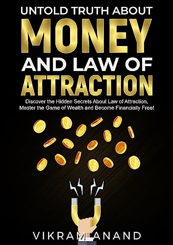 Amazon.com: Untold Truth About Money and Law of Attraction: Discover ...