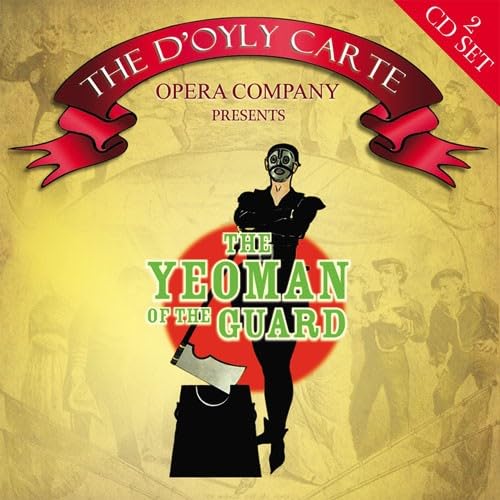 The D'Oyly Carte Opera Company, Gilbert & Sullivan, Isidore Godfrey ...