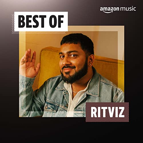 Play Best of Ritviz Playlist on Amazon Prime Music