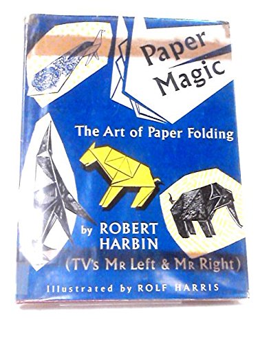Paper magic : the art of paper folding: Robert Harbin: Amazon.com: Books