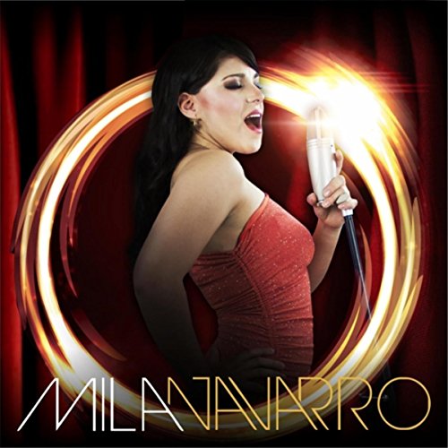Écouter Mila Navarro de Mila Navarro sur Amazon Music