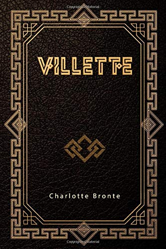 Villette: Bronte, Charlotte: 9781707289134: Amazon.com: Books
