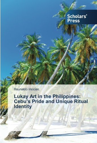 Buy Lukay Art in the Philippines: Cebu's Pride and Unique Ritual ...
