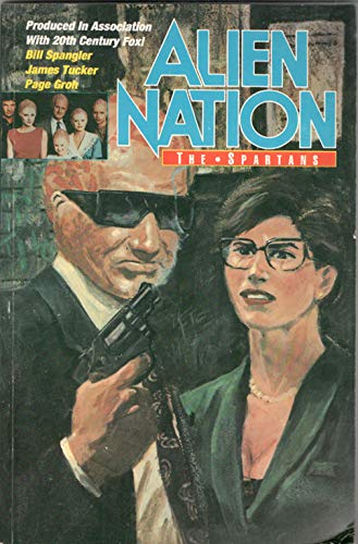 Alien Nation: The Spartans: Bill Spangler: 9789992284537: Amazon.com: Books