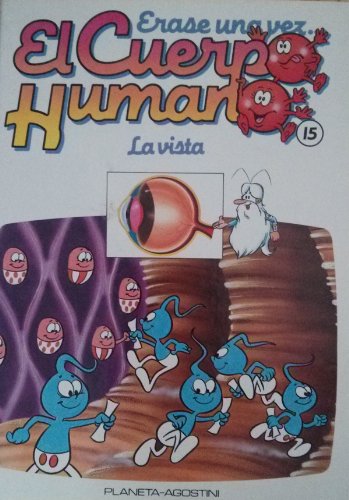 Erase una vez el Cuerpo Humano: La Vista : Amazon.com.mx: Libros