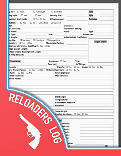 Reloaders Log: Detailed Hand Reloading Data Log Sheets to Log All Your Favorite Ammunition ...