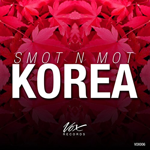 Amazon MusicでSmot N MotのKoreaを再生する