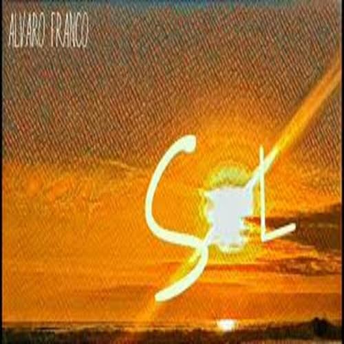 Amazon Music - Alvaro FrancoのSol - Amazon.co.jp