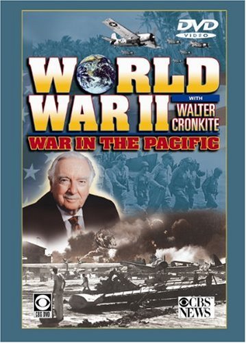 Amazon.com: World War II: War in the Pacific With Walter Cronkite : War ...