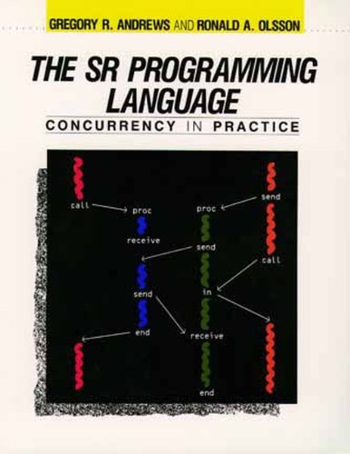 Amazon.com: SR Programming Language: Concurrency Pract: 9780805300888 ...