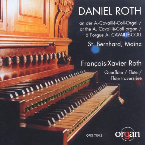 Daniel Roth an der Cavaille-Coll-Orgel zu St. Bernhard, Mainz - Roth ...