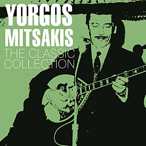 The Classic Collection von Yorgos Mitsakis bei Amazon Music - Amazon.de