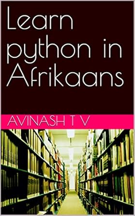 Amazon.com: Learn python in Afrikaans (Afrikaans Edition) eBook : T V ...
