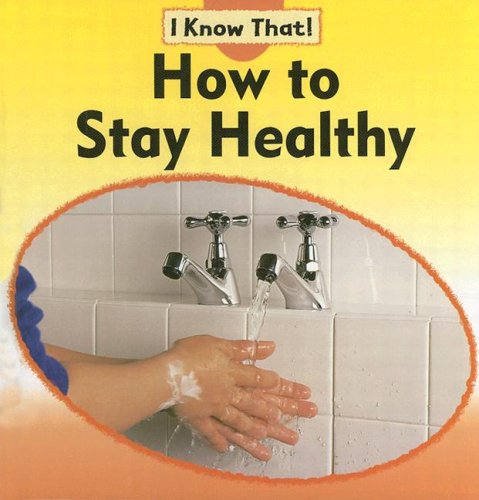 How to Stay Healthy (I Know That, Cycles of Nature Set) : Llewellyn ...