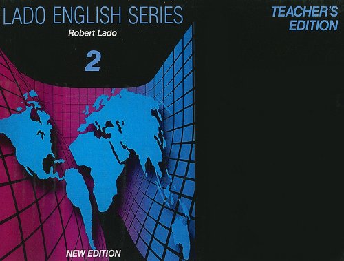 Lado English Series: Level 2 Teacher's Edition (Lado English Series ...