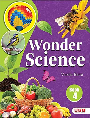 Wonder Science 4- (FOR Class 4) : BPI: Amazon.in: Books