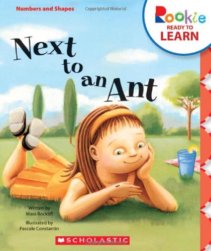 Next to an Ant (Rookie Ready to Learn) : Rockliff, Mara, Constantin ...