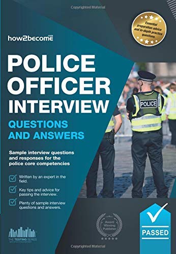 [Police Officer Interview Questions and Answers: Sample interview ...