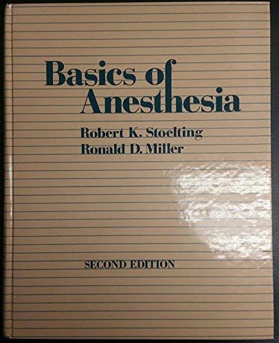 Basics of Anesthesia: robert-k-stoelting-ronald-d-miller: 9780443085710 ...