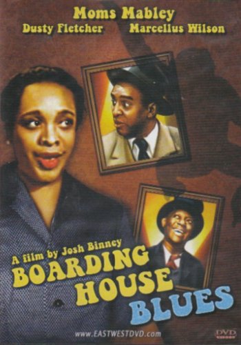 Amazon.com: Boarding House Blues : Moms Mabley, Dusty Fletcher ...