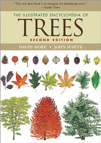 The Illustrated Encyclopedia of Trees: Second Edition: More, David ...