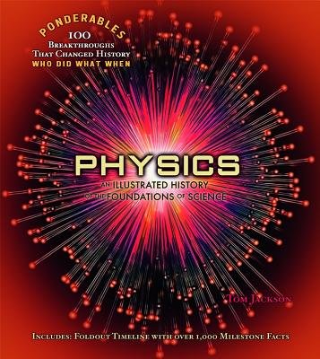 Physics: An Illustrated History of the Foundations of Science : Amazon ...