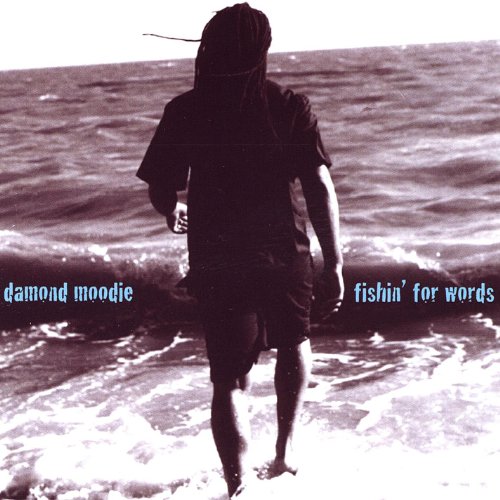 Amazon.com: Fishin' for Words : Damond Moodie: Digital Music
